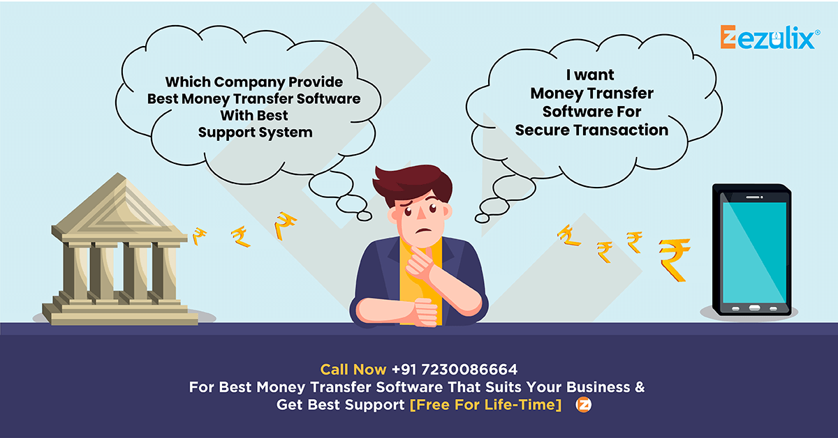 Which is the Best Software for Money Transfer Business & Why? Which is the Best Software for Money Transfer Business & Why?