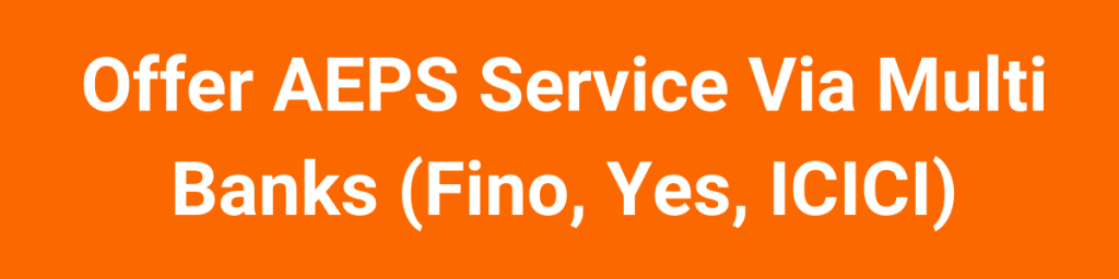 Upgraded AEPS 2.0 â€“ Advance Services with 100% Security & Support