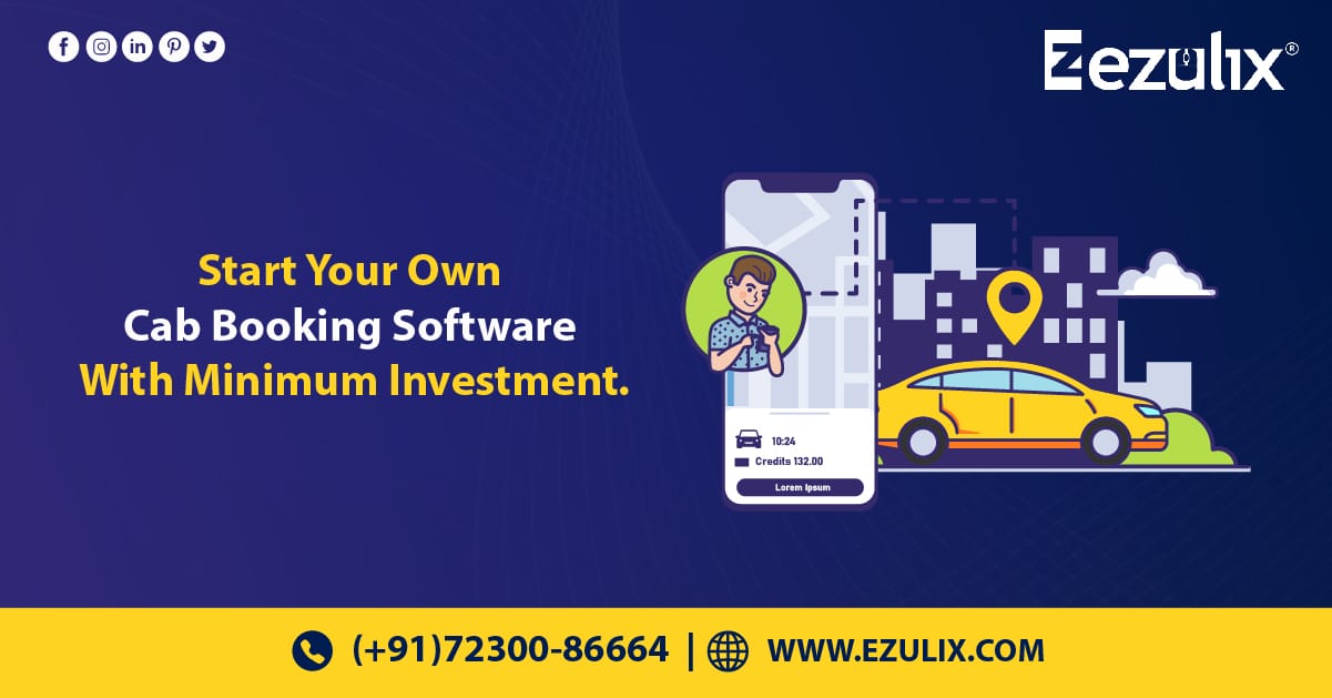 Start Your Own cab Booking Software With Minimum Investment